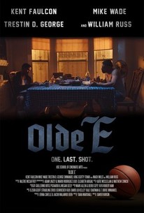 Olde E | Rotten Tomatoes
