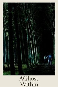A Ghost Within | Rotten Tomatoes