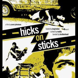 Hicks on Sticks - Rotten Tomatoes