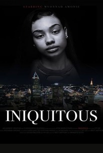 Iniquitous - Movie Reviews - Rotten Tomatoes