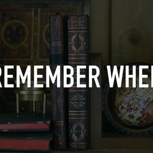 Remember When - Rotten Tomatoes