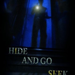 Hide and Go Seek - Rotten Tomatoes