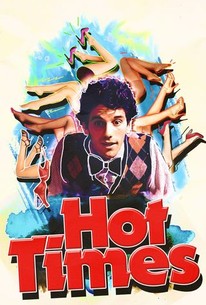 Hot Times | Rotten Tomatoes