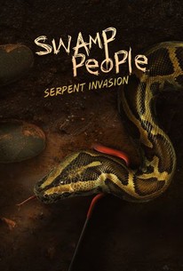 Swamp People: Serpent Invasion: Season 4 | Rotten Tomatoes