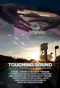 Touching Sound: The Technika Documentary | Rotten Tomatoes