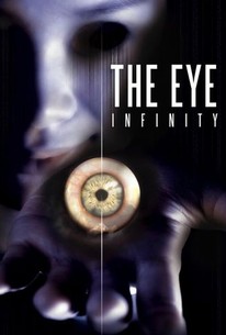 The Eye ... Infinity | Rotten Tomatoes