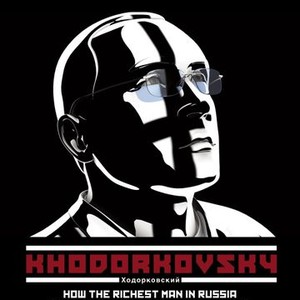 Khodorkovsky - Rotten Tomatoes