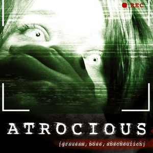 Atrocious - Rotten Tomatoes