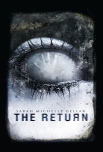 The Return (2006) | Rotten Tomatoes