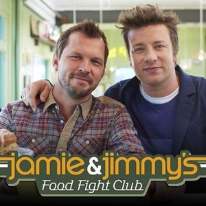 Jamie & Jimmy's Food Fight Club - Rotten Tomatoes