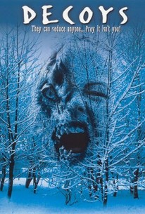 Decoys (2004) - Rotten Tomatoes