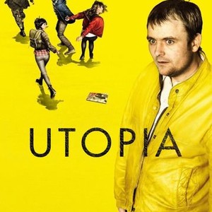 Utopia - Rotten Tomatoes
