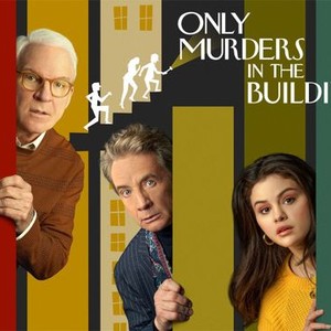 Only Murders in the Building - Rotten Tomatoes