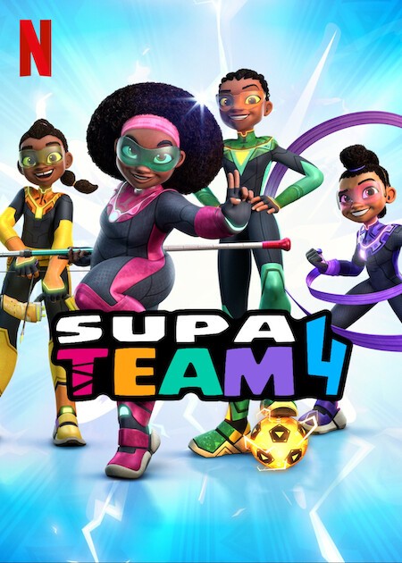 Supa Team 4 | Rotten Tomatoes
