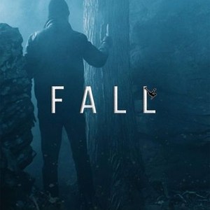 Fall - Rotten Tomatoes