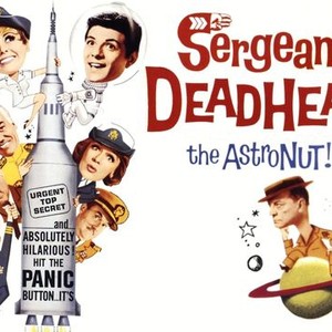 Sergeant Deadhead (1965) - Rotten Tomatoes