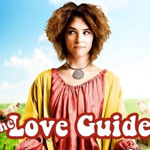 The Love Guide - Rotten Tomatoes