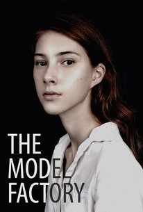 The Model Factory | Rotten Tomatoes