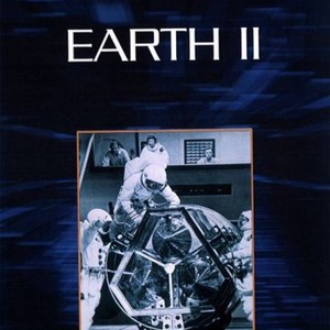 Earth II - Rotten Tomatoes