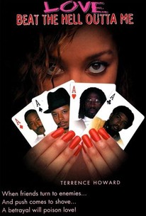Love Beat the Hell Outta Me | Rotten Tomatoes
