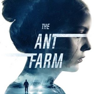 The Ant Farm - Rotten Tomatoes