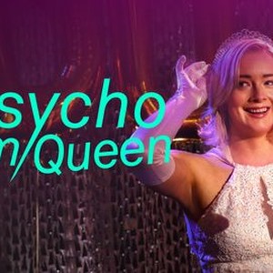 Psycho Prom Queen (2018) - Rotten Tomatoes