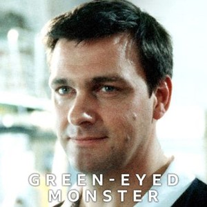 Green-Eyed Monster - Rotten Tomatoes