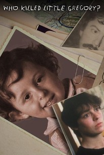 Who Killed Little Gregory? | Rotten Tomatoes