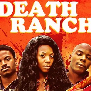Death Ranch - Rotten Tomatoes