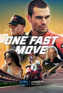 One Fast Move (2024) | Rotten Tomatoes