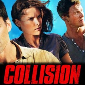 Collision - Rotten Tomatoes