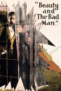 Beauty and the Bad Man | Rotten Tomatoes