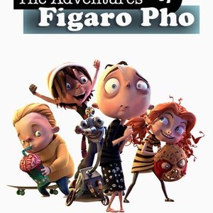 The Adventures of Figaro Pho: Season 1, Episode 18 - Rotten Tomatoes