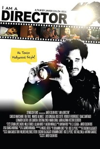 I Am a Director | Rotten Tomatoes
