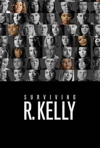 Surviving R. Kelly - Rotten Tomatoes