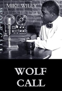 Wolf Call (2010) | Rotten Tomatoes