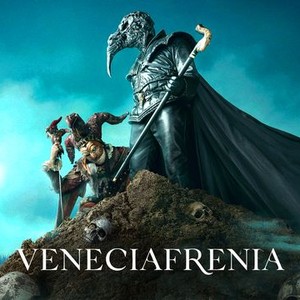 Veneciafrenia - Rotten Tomatoes