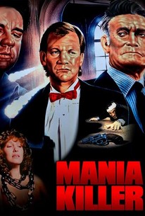 Mania Killer | Rotten Tomatoes
