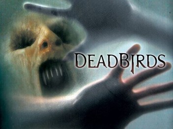 Dead Birds Dvd Jacket
