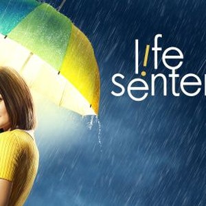Life Sentence - Rotten Tomatoes