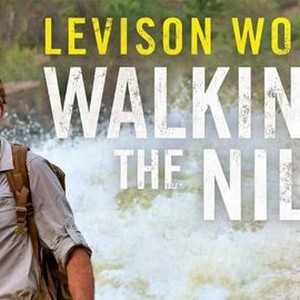 Walking The Nile - Rotten Tomatoes