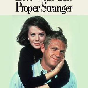 Love With the Proper Stranger - Rotten Tomatoes