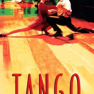 Tango (1998) - Rotten Tomatoes