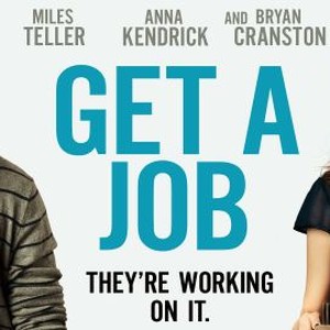Get a Job - Rotten Tomatoes