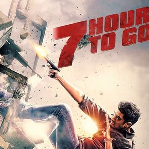 7 Hours to Go - Rotten Tomatoes