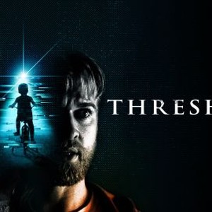 Threshold - Rotten Tomatoes