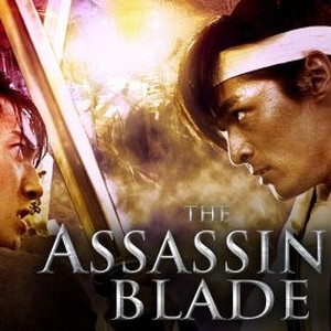 The Assassin's Blade - Rotten Tomatoes