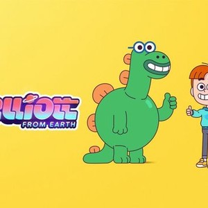 Elliott From Earth - Rotten Tomatoes