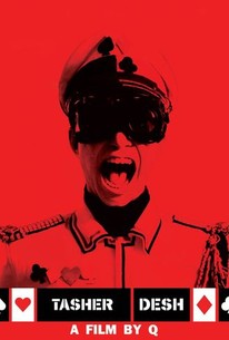 Tasher Desh | Rotten Tomatoes