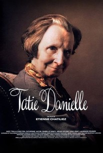 Tatie Danielle | Rotten Tomatoes